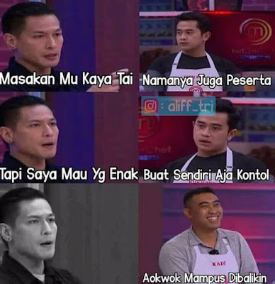 Kumpulan Gambar Meme MasterChef Indonesia 2019 lucu dan kocak banget ...