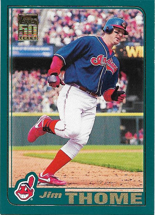 My PCs--one card at a time: Jim Thome card #239 2001 Topps #15