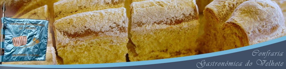 Manuel Beninger: «Velhotes da Braguesa», pão doce feito à base de ovos ...