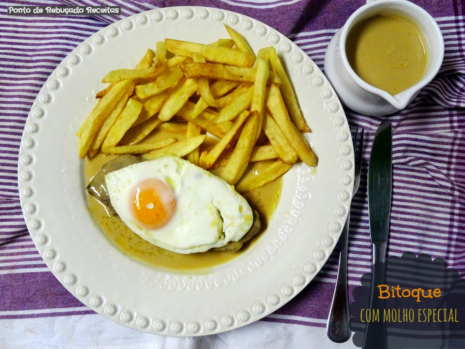 Ponto de Rebuçado Receitas: Bitoque com molho especial