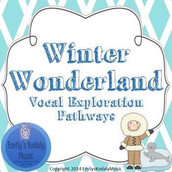 Emily's Kodaly Inspired Music: Themed Winter Lessons for the Littles
