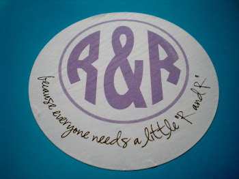 because everyone needs a little "R and R"