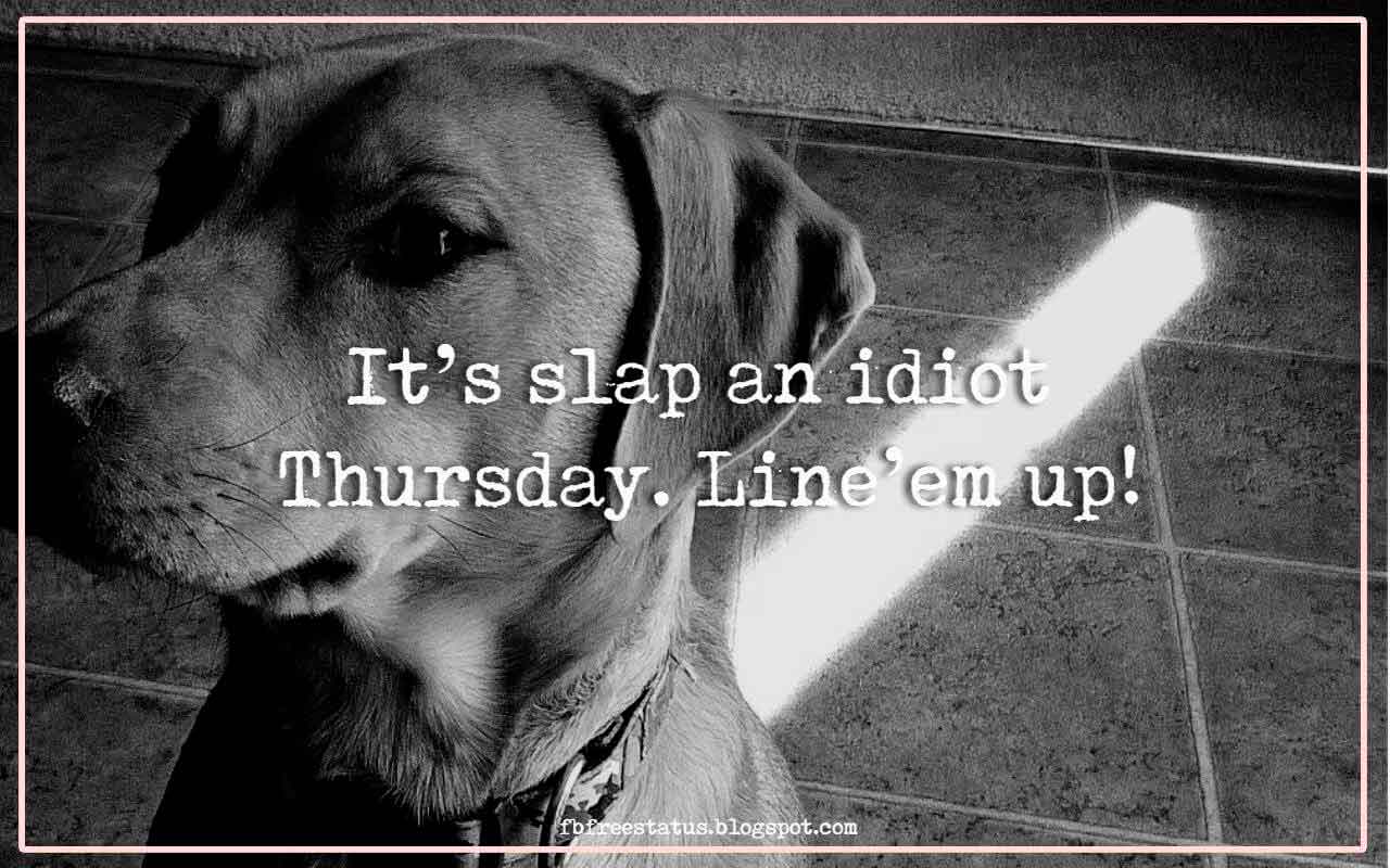 Funny Thursday Quotes to be Happy on Thursday Morning