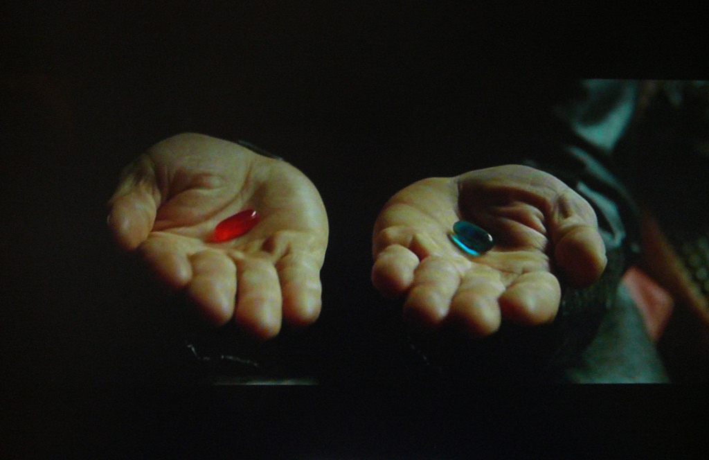Life In Color: Blue pill or Red pill