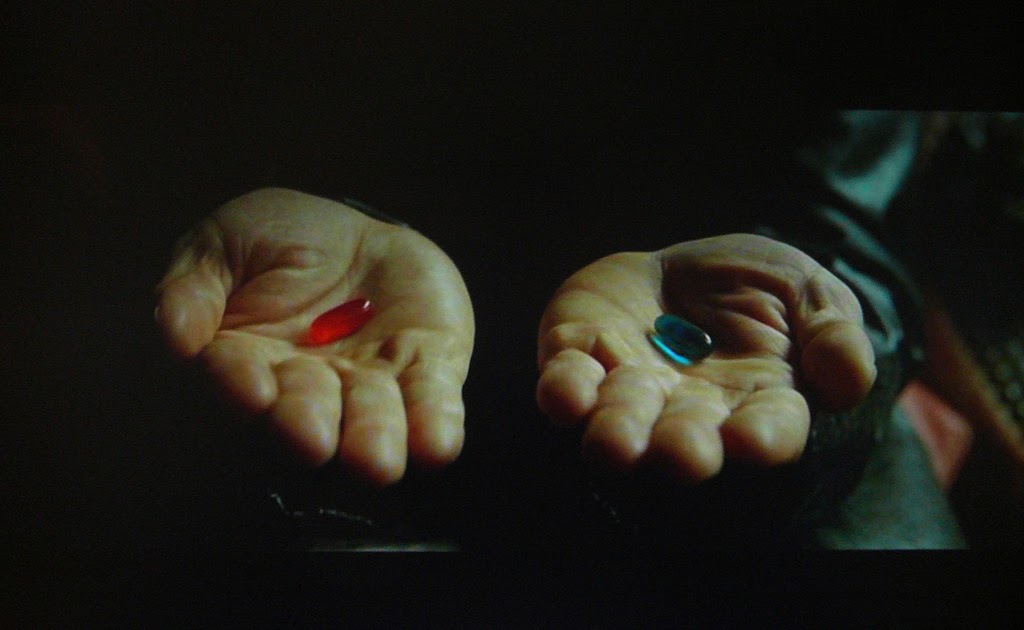Life In Color: Blue pill or Red pill