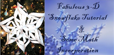 One Less Headache: Mixing Math With Fabulous 3-D Snowflake Making ...