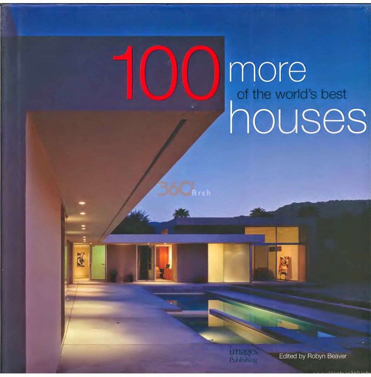 Tạp chí 100 more of the World's best houses