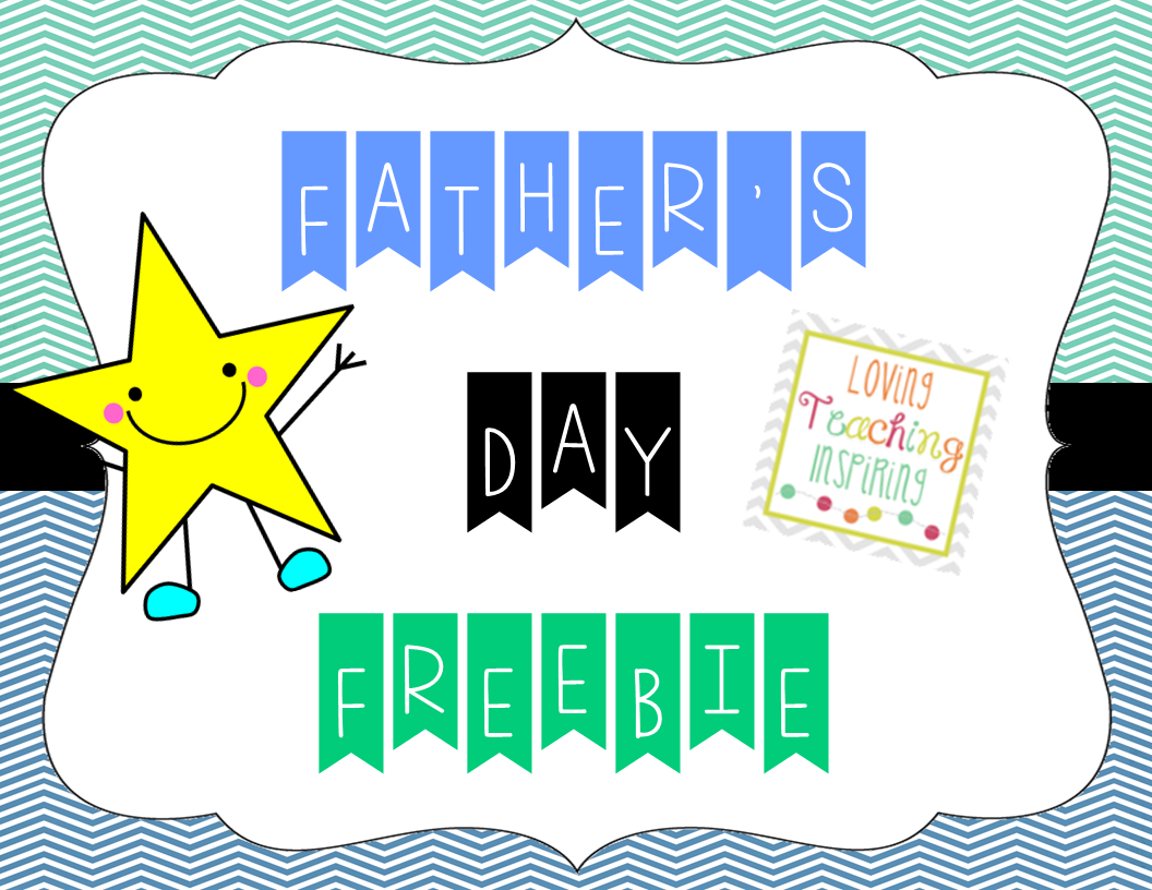 Loving Teaching Inspiring: Happy Father's Day
