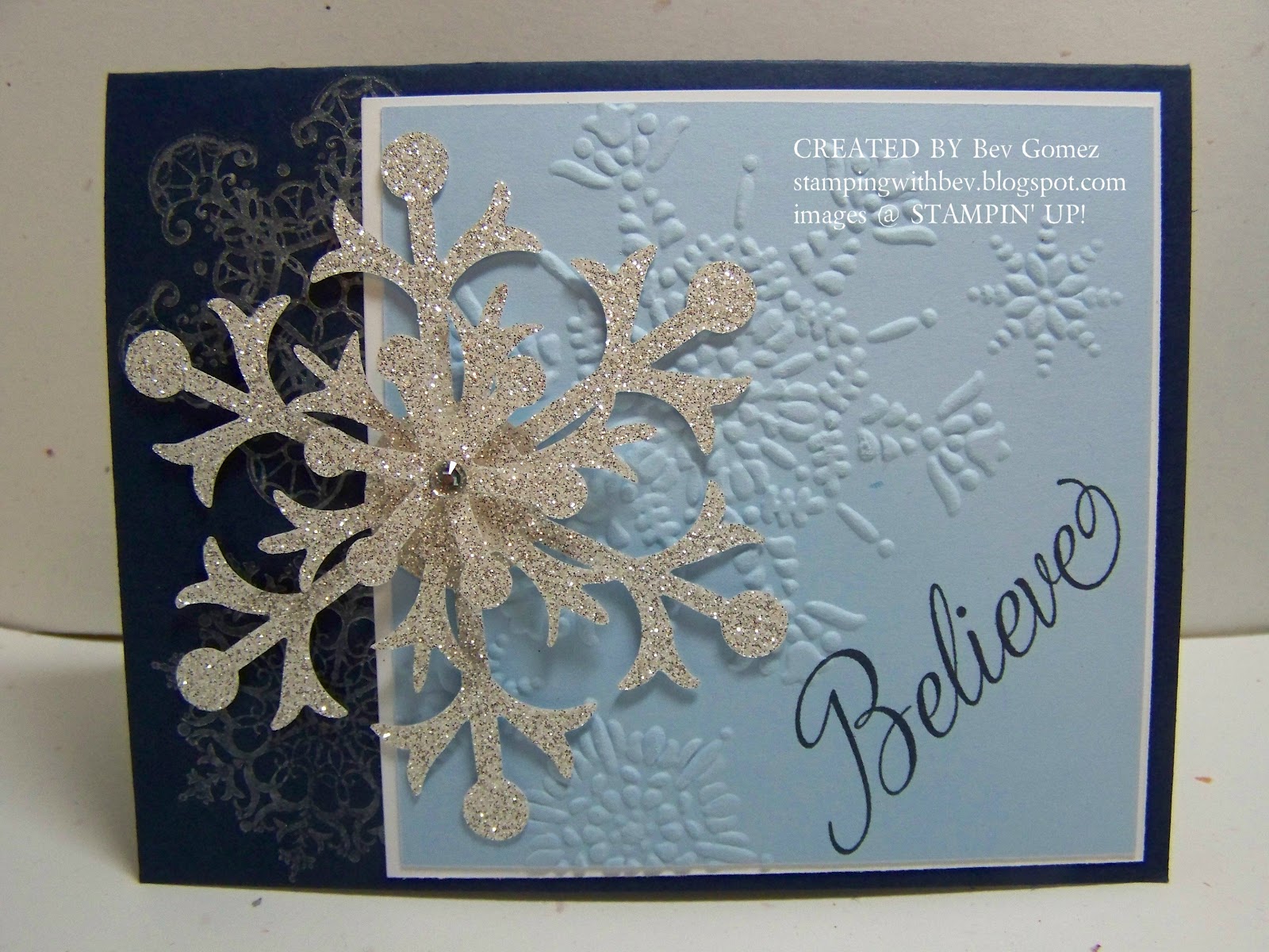 Stamping With Bev : Snow Flurry Christmas Card with Bling