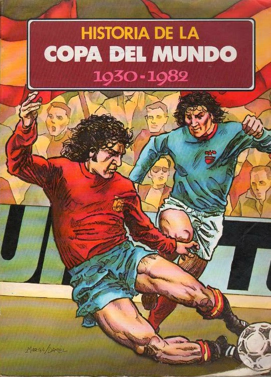 Tebeosblog: EL MUNDIAL DE FÚTBOL EN EL CÓMIC