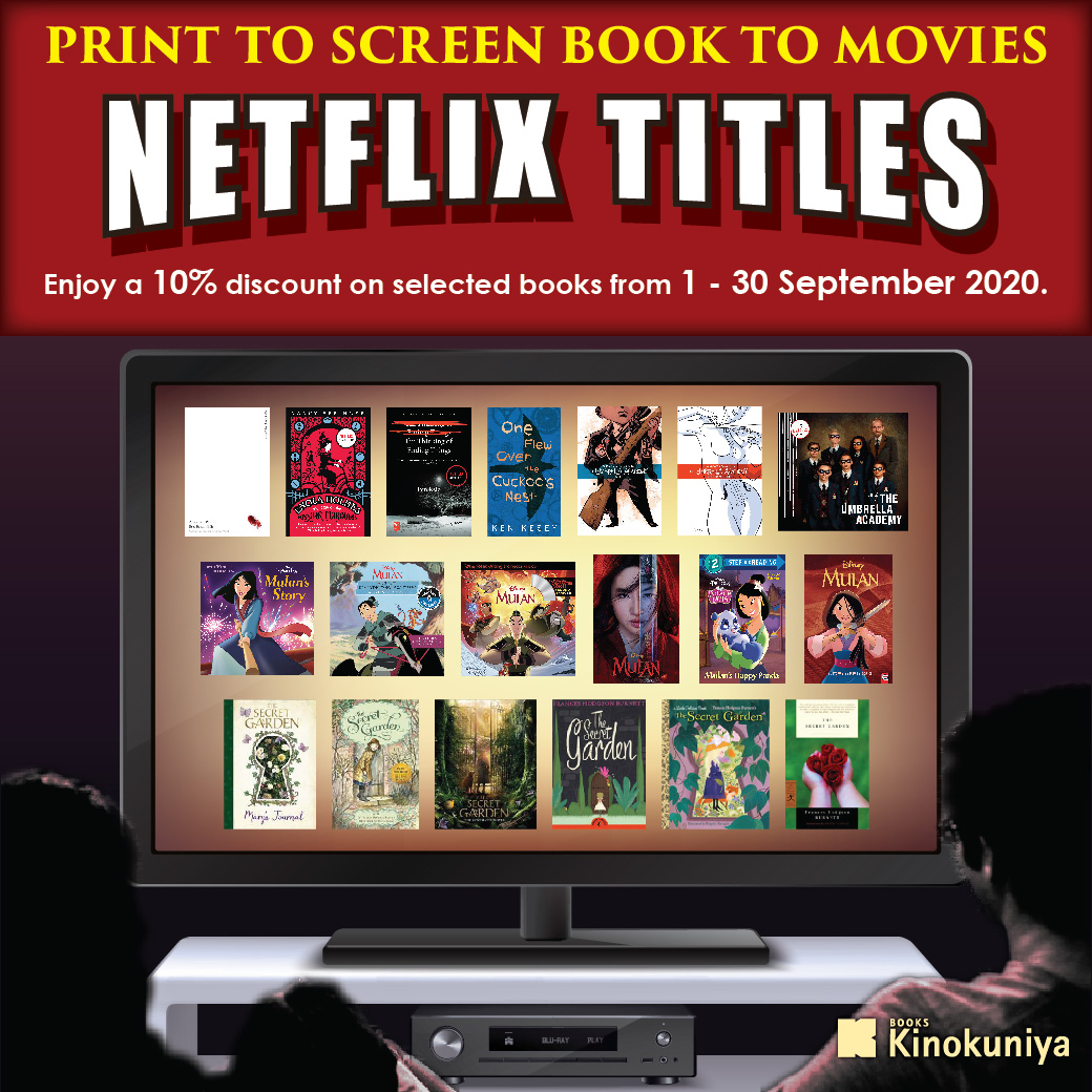 Kinokuniya (TH): Print to Screen, Books to Movies ( NetFlix Titles )