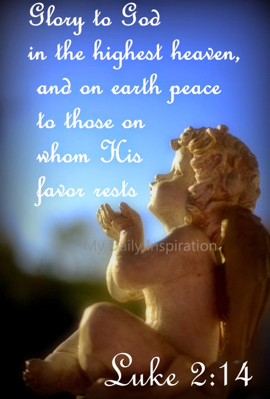 Glory to God in the highest heaven, and on earth peace to those on whom ...