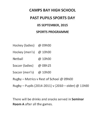 Camps Bay High School: CBHS Past Pupils Sports Day Timetable - 5 Sep '15