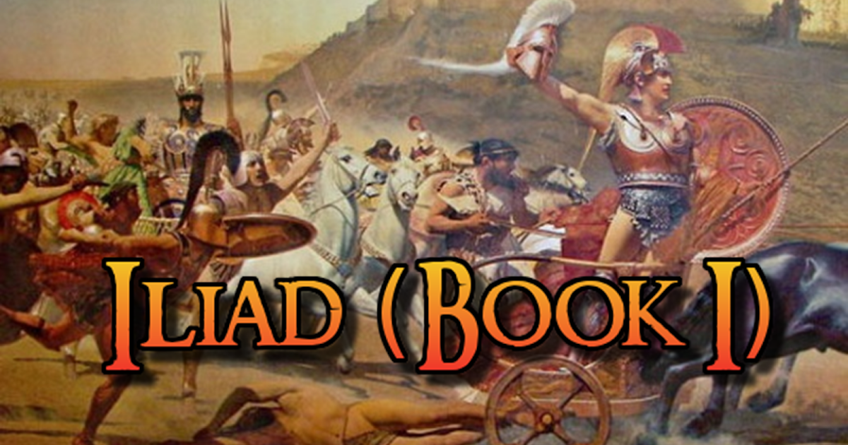 World Literature: The Iliad Book 1: The Quarrel