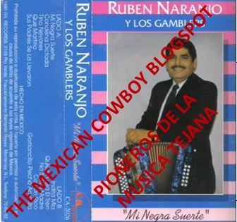 "MEXICAN COWBOY Y SU MÚSICA DEL RECUERDO": RUBEN NARANJO Y LOS GAMBLERS ...