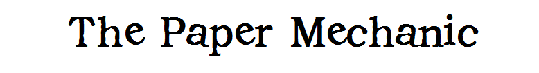 The Paper Mechanic
