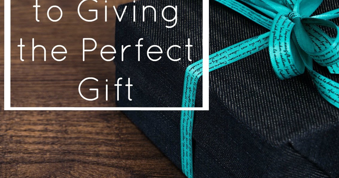 Chalk It Up To Better Luck: 5 Secrets to Giving the Perfect Gift