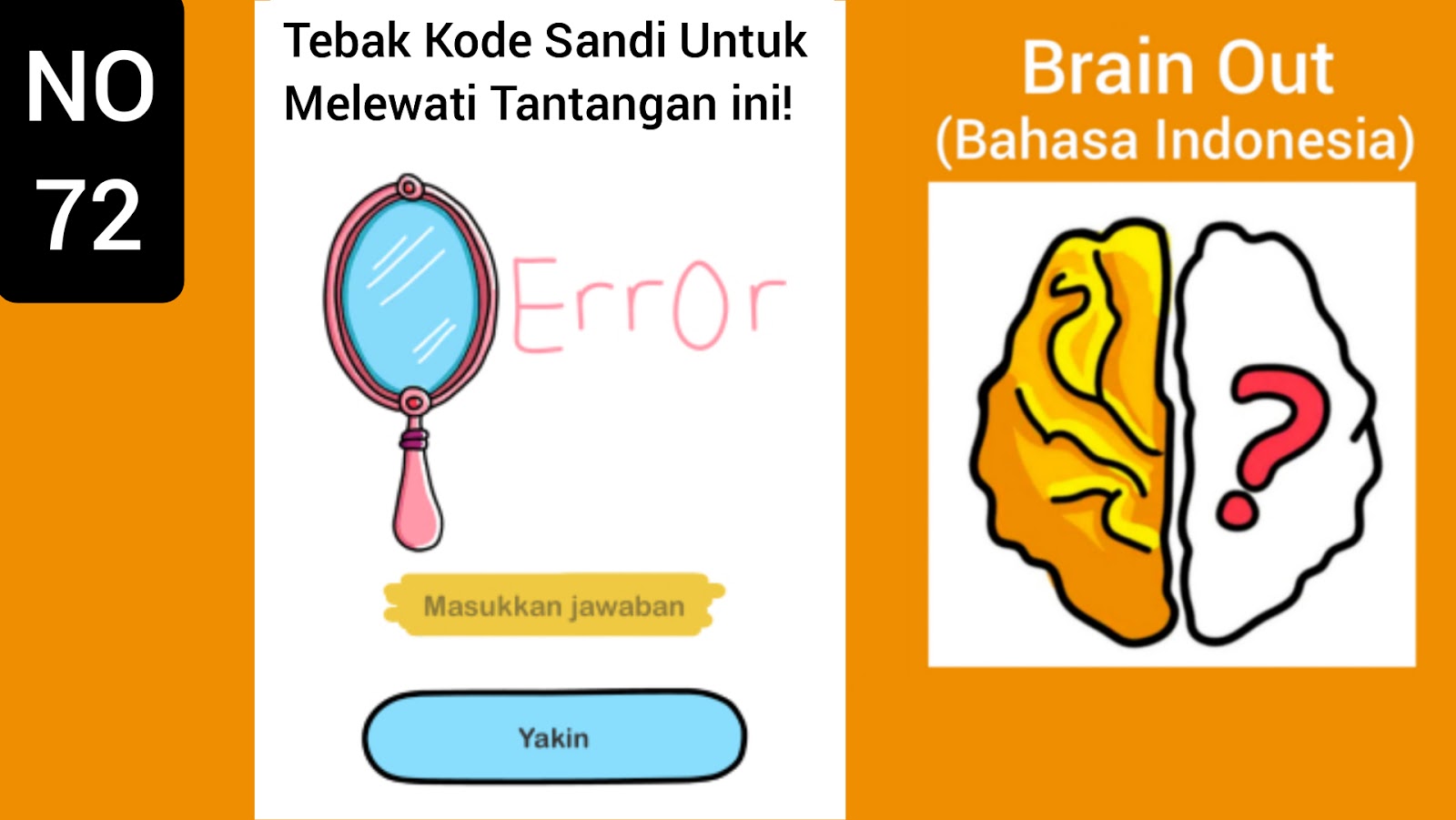 Brain Out Level 72: Tebak Kode Sandi Untuk Melewati Tantangan ini ...