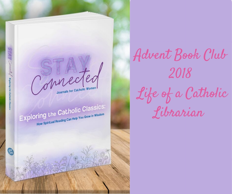 Life of a Catholic Librarian: Advent Book Club 2018 Week 1 - Peace ...