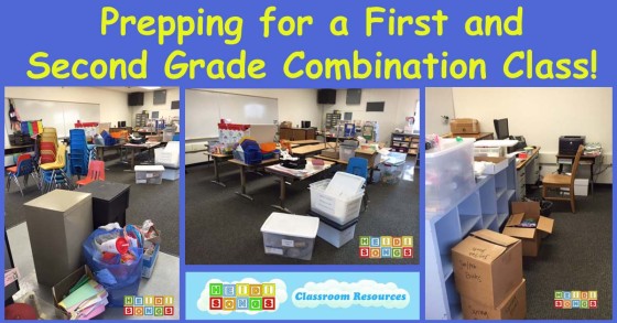 Prepping for a First & Second Grade Combination Class!