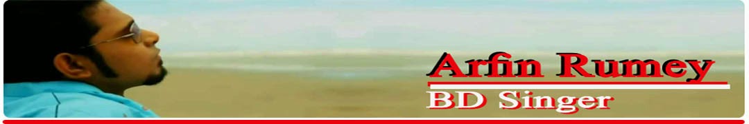Bangla Song Of Arfin Rumey