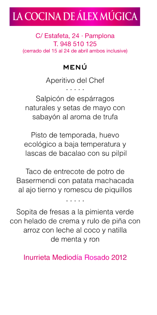 Elperolas: ROSADOS Y VERDURAS. RESTAURANTE ALEX MUGICA de PAMPLONA