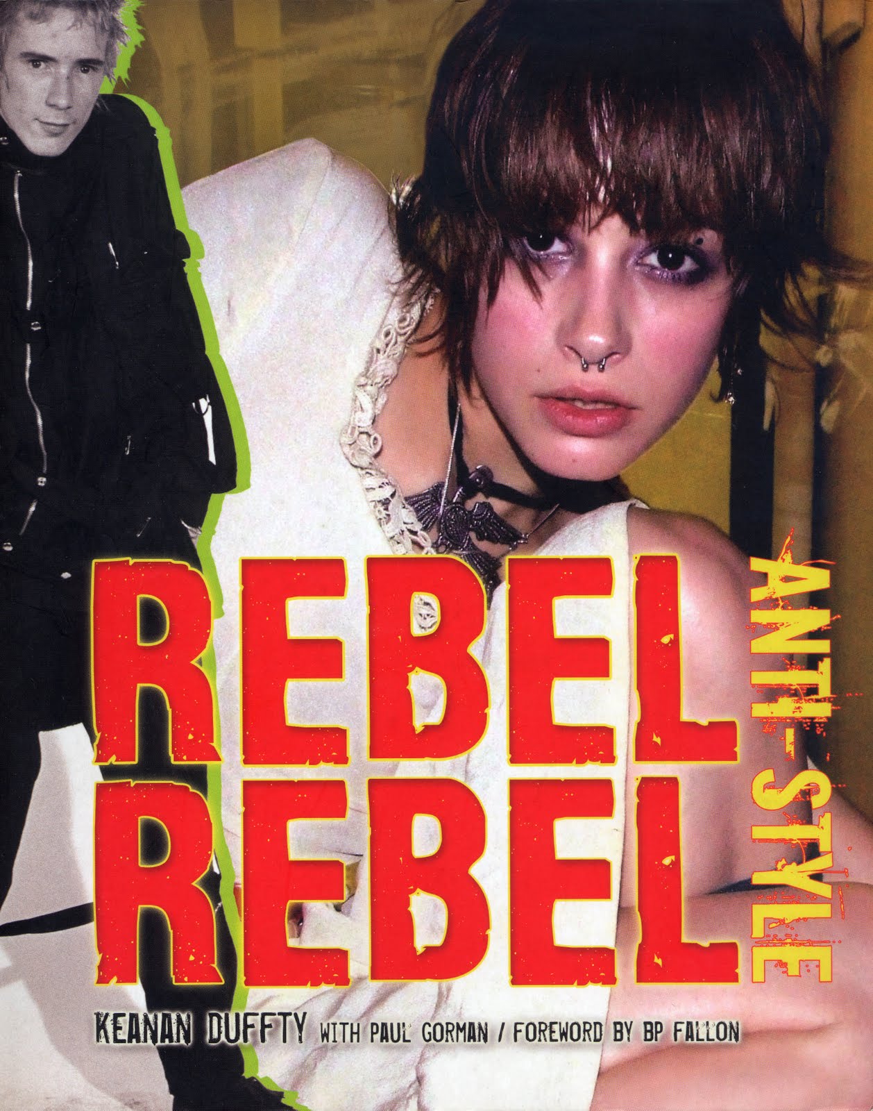 Rebel Rebel Anti-Style with Keanan Duffty: Rebel Rebel-Anti Style UK Cover
