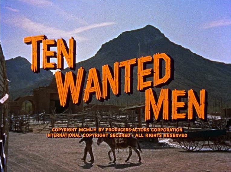 Ten Wanted Men (Columbia, 1955) – Jeff Arnold’s West
