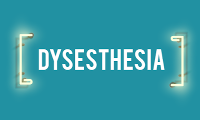 EXAMS AND ME : Pain: Dysesthesia
