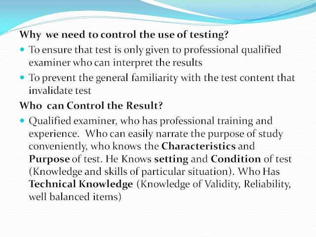 why we need to control the use of testing and who can control the ...