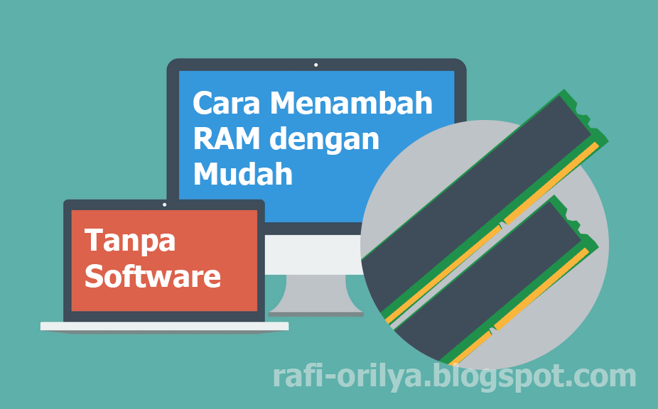 Cara Menambah RAM Tanpa Software dengan Mudah - education 44