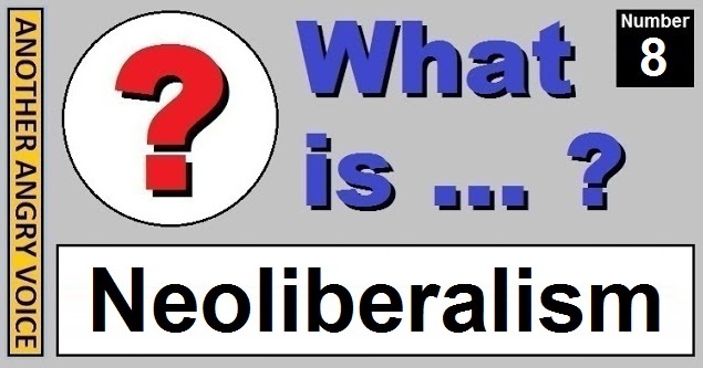 What is neoliberalism?