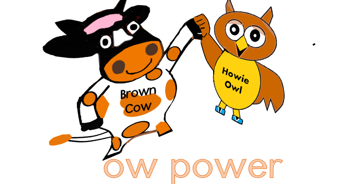 Reading2success: Ow as in Brown Cow and Howie Owl