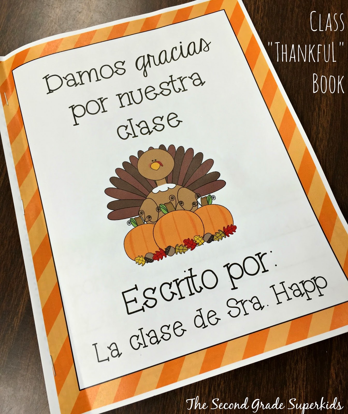 The Second Grade Superkids: My Thankful Class