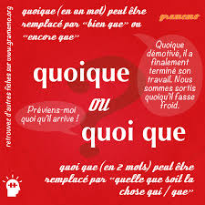 Quoiqu’il en soit’’ ou ‘’quoi qu’il en soit’’ ?