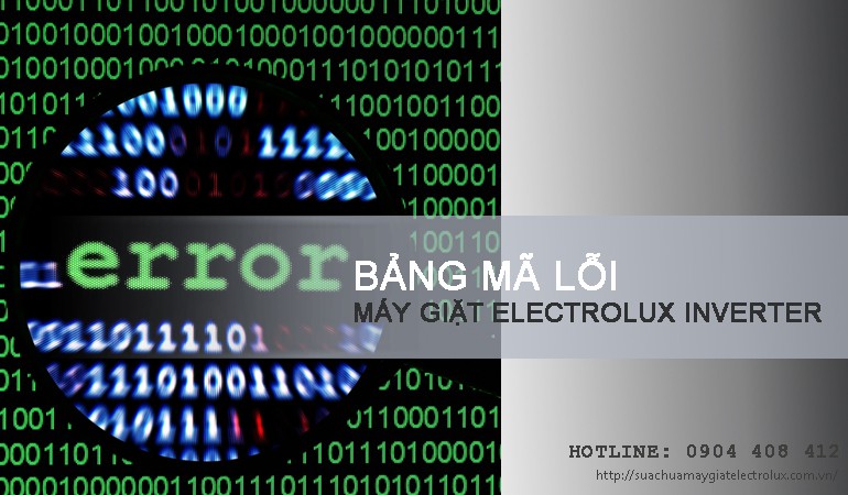 Bảng Mã Lỗi Máy Giặt Electrolux Inverter Update 2017