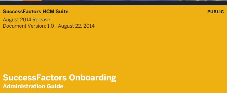 August 2016 ~ Successfactors Onboarding guide