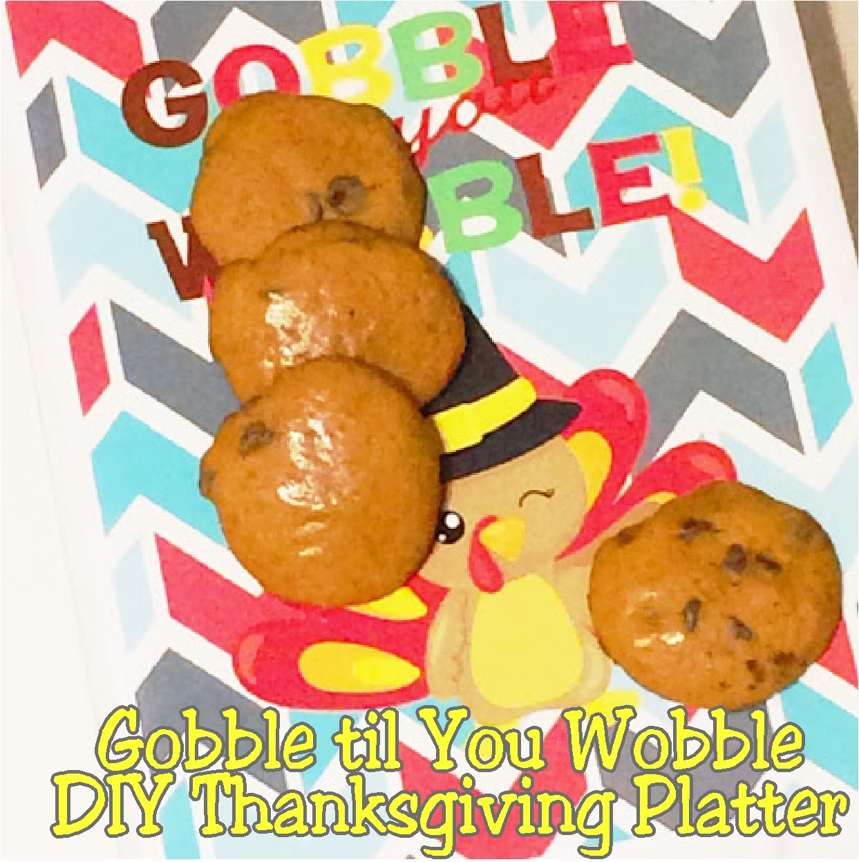 DIY Party Mom: Gobble til You Wobble Thanksgiving Platter DIY