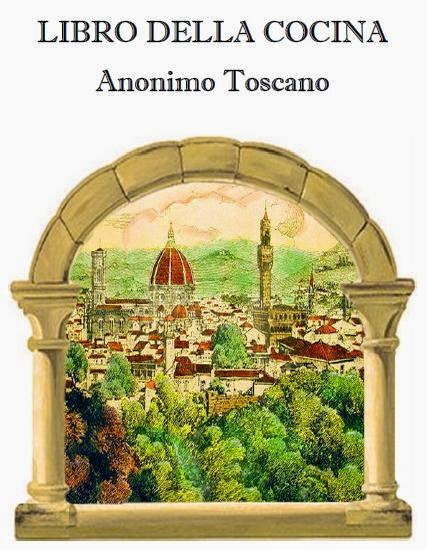 Italophile Book Reviews: Medieval & Renaissance Cookbooks by Anonymous ...