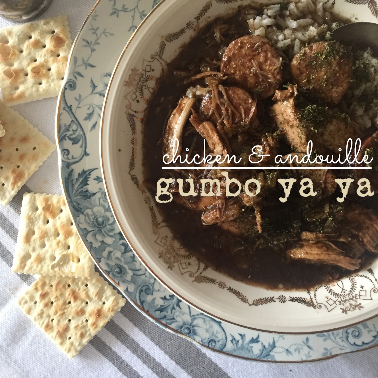 Notes from Maggie's Farm: Gumbo Ya-Ya Traditional Chicken and Andouille