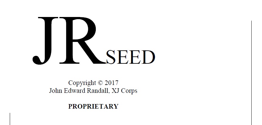 I, XJ. © 2016 XJ Corps, John Edward Randall (Hall): John Randall's SEED