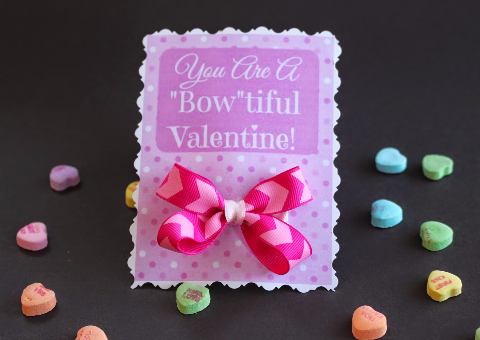 You Are A "Bow"tiful Valentine Tutorial and Printable - First Time Mom ...