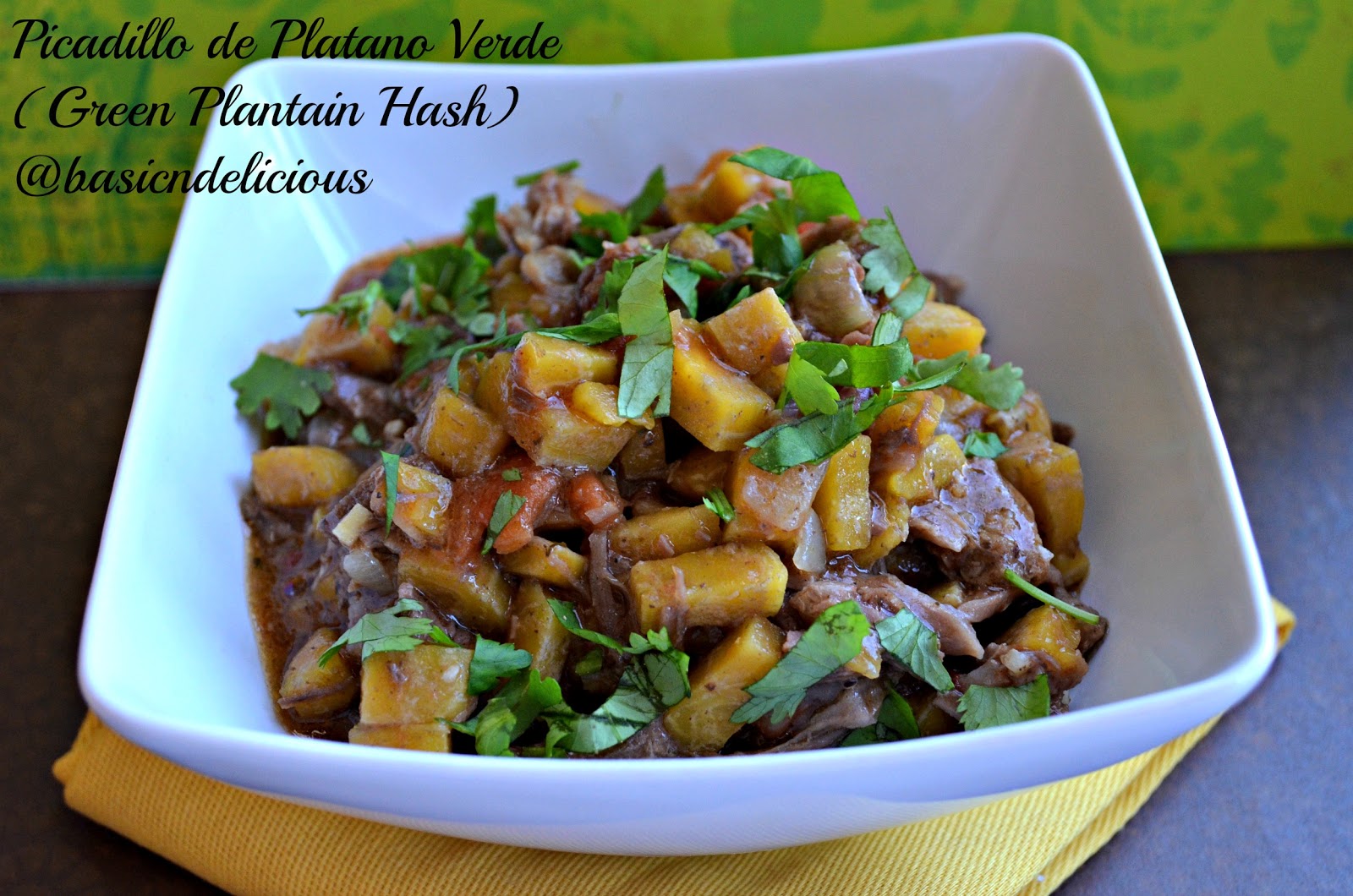 BASIC N DELICIOUS: PICADILLO DE PLATANO VERDE (GREEN PLANTAIN HASH) # ...