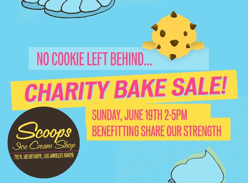Bon Appétempt: No Cookie Left Behind Annual Charity Bake Sale