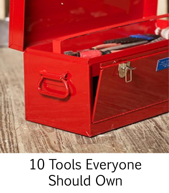 Baller Hardware: Ten Tools Everyone Should Own