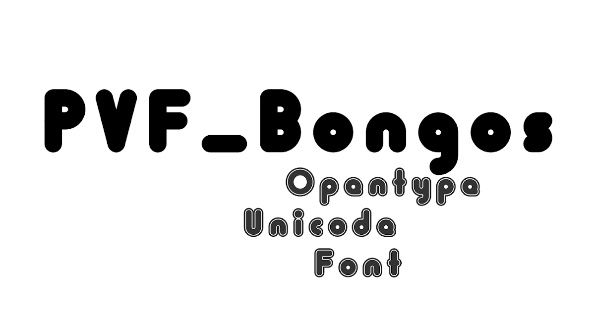 PVF Bongos #Free #Inline #Round #Black #Display #Unicode #OTF #Typeface
