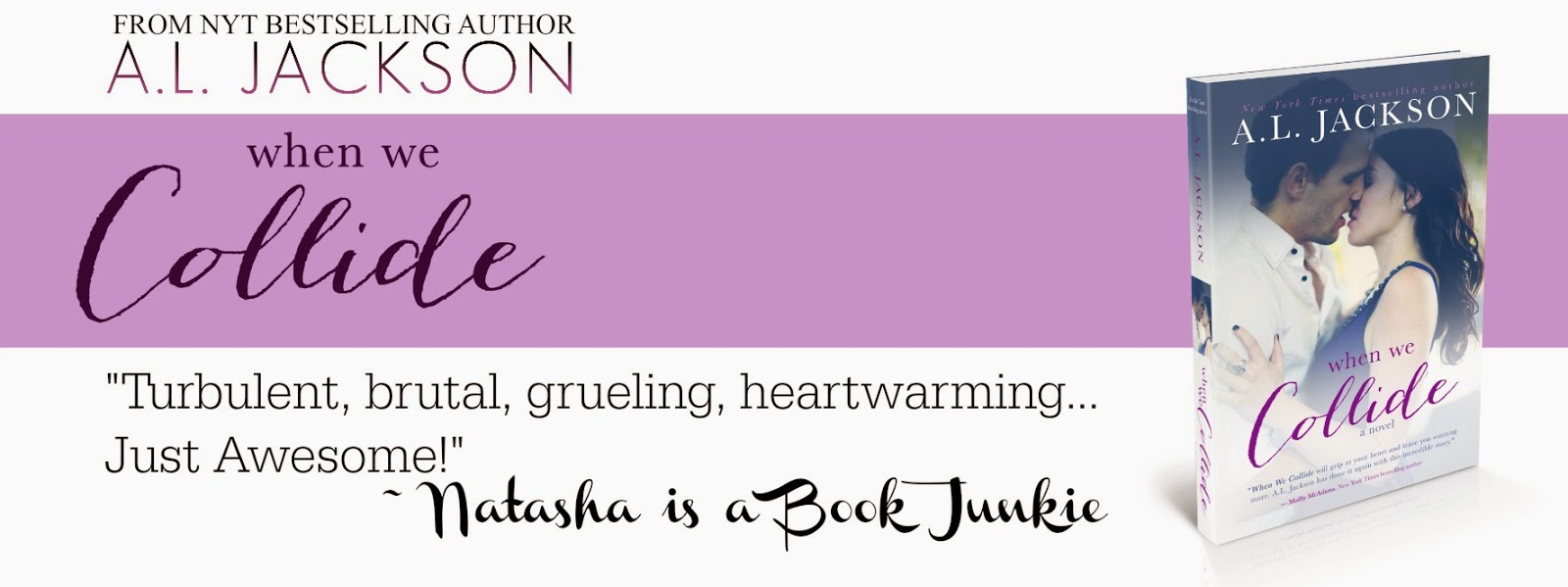 A Bookish Escape: Promo Sale : When We Collide by A.L. Jackson