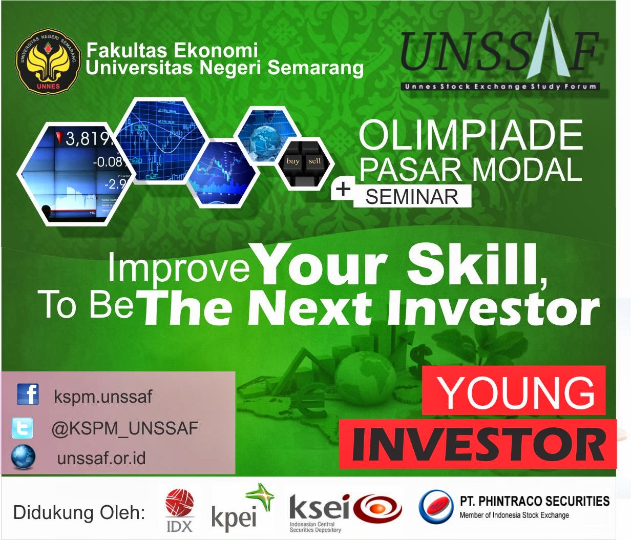 TATA CARA PERLOMBAAN OLIMPIADE PASAR MODAL 2013 UNSSAF - UNSSAF