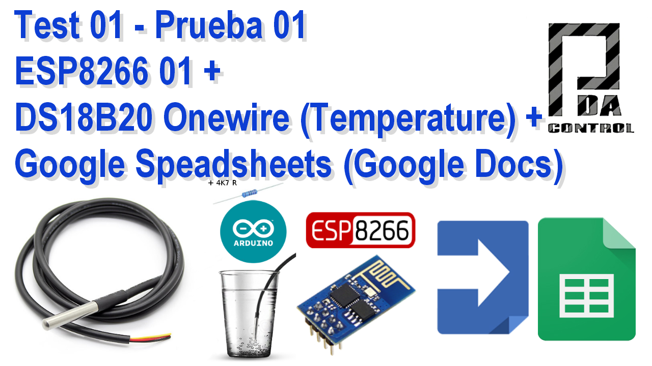Prueba ESP8266 + DS18B20 Onewire + Google Speadsheets (Google Docs) – PDAControl