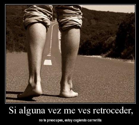 En la Veredita de la Vida: A veces retroceder es necesario para avanzar...